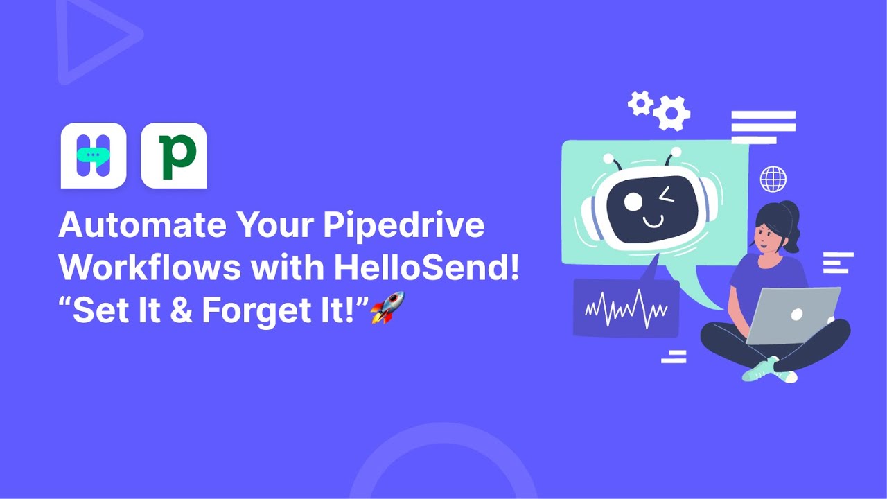 How to Automate Drip Campaigns in Pipedrive | SMS & WhatsApp Workflow Tutorial with HelloSend ...
