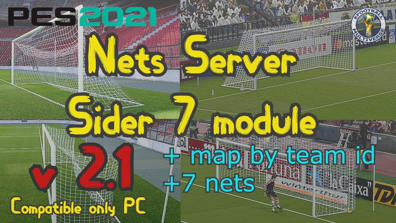 Nets Server v2.1 · Sider module PES 2021 (y 2020) para PC - YouTube