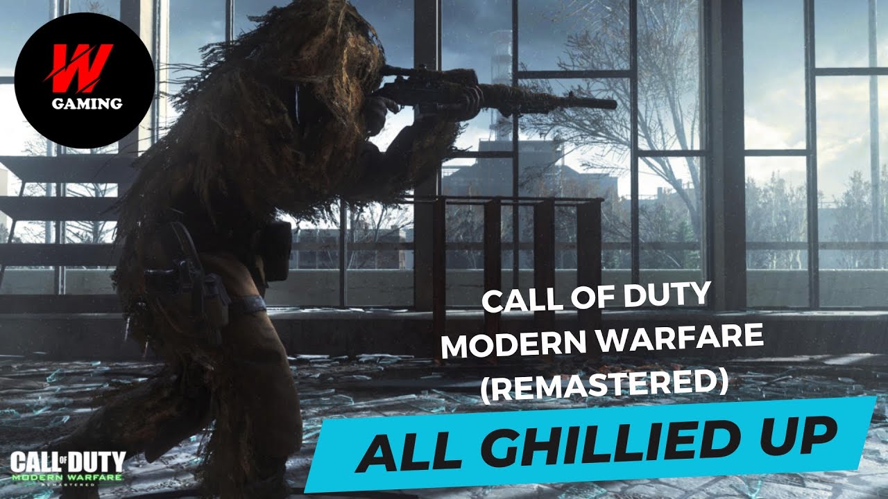 Call of Duty 4 - Modern Warfare (Remastered) - All Ghillied up ...