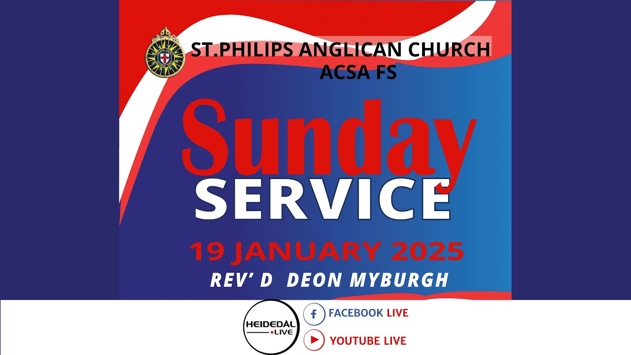 St Philips Anglican Church (ACSA FS) HDL-BFN-RSA | Sunday 19 Jan 2025 ...