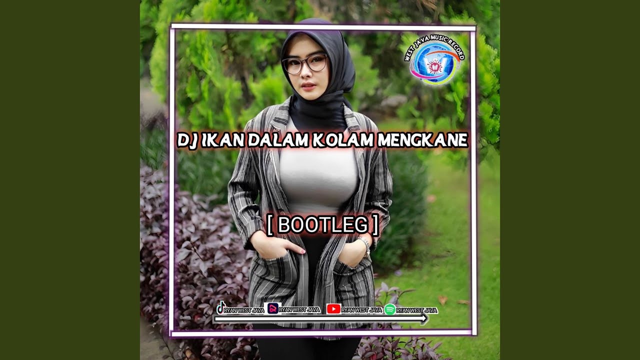 DJ IKAN DALAM KOLAM (BOOTLEG) MENGKANE -INS - YouTube