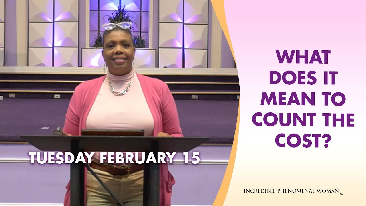 What Does It Mean To Count The Cost | Women's Bible Study | Restoration ...