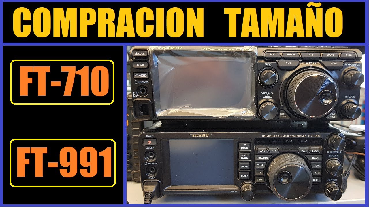 YAESU FT-710 COMPARADO EN TAMAÑO CON FT-991 - YouTube