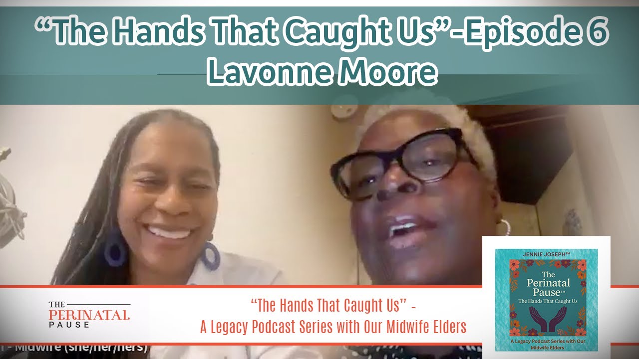 The Hands That Caught Us | Episode 6 Lavonne Moore - YouTube