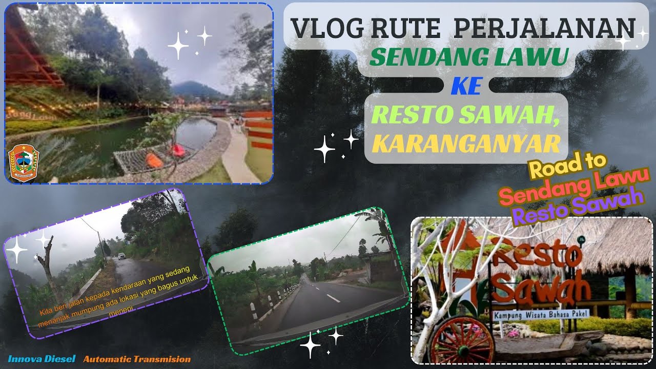 Vlog Rute Perjalanan dari Sendang Lawu menuju Resto Sawah, Karanganyar ...