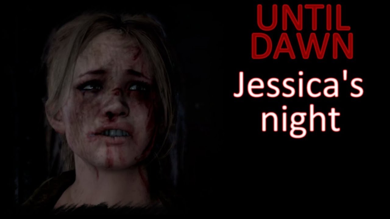 Until Dawn - Jessica's night - YouTube