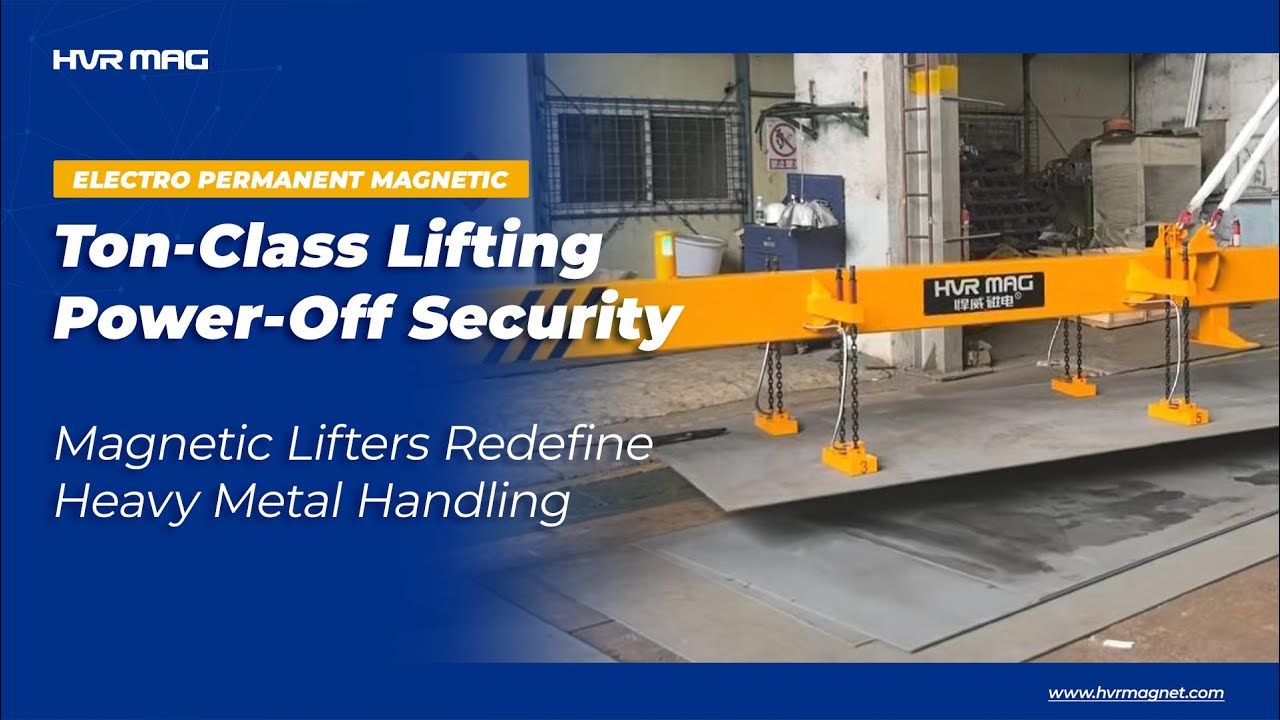 Ton-Class Lifting Power-Off Security Magnetic Lifters Redefine Heavy ...
