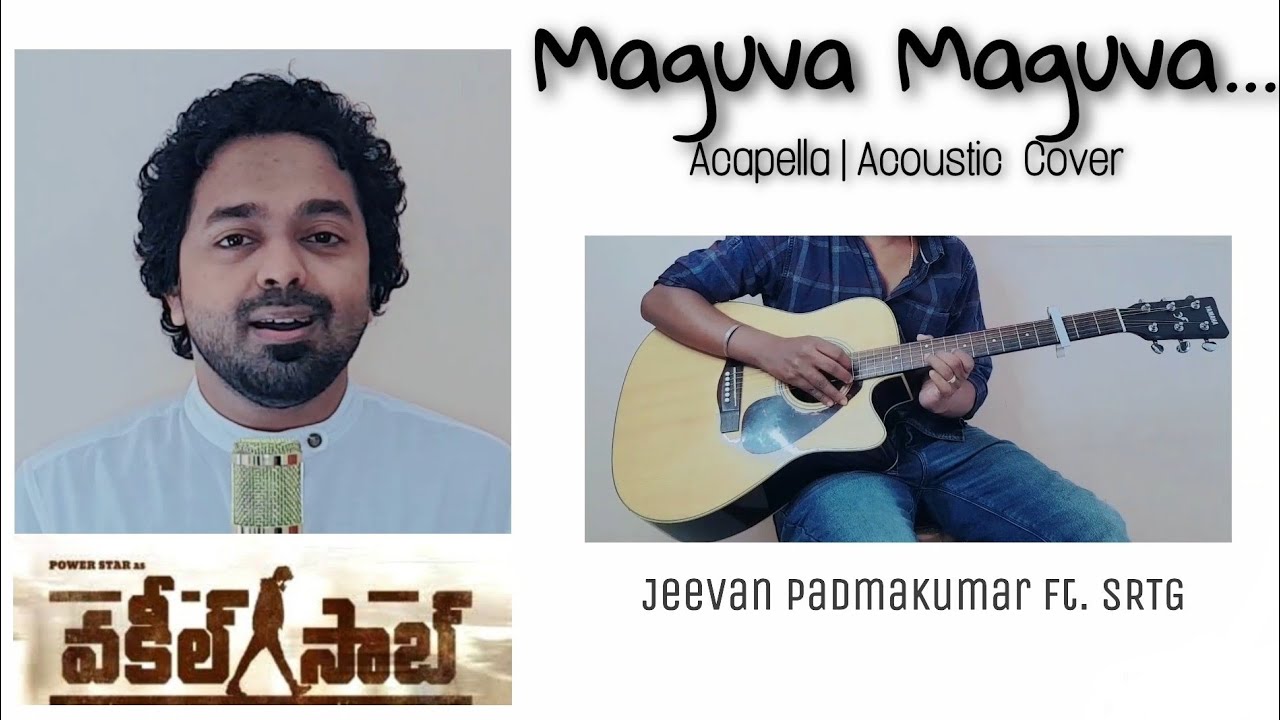 Maguva Maguva Cover | Acapella | Acoustic | Vakeel Saab | Thaman S ...