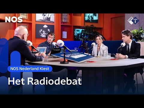 Lijsttrekkers voor het eerst tegenover elkaar in Radiodebat | NOS Nederland Kiest | NPO Radio 1
