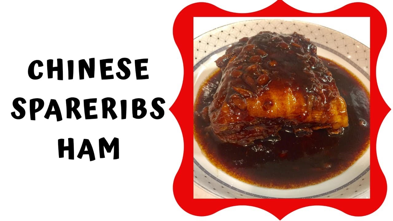 CHINESE SPARERIBS HAM/CHINESE HAM/HOW TO COOK CHINESE HAM - YouTube