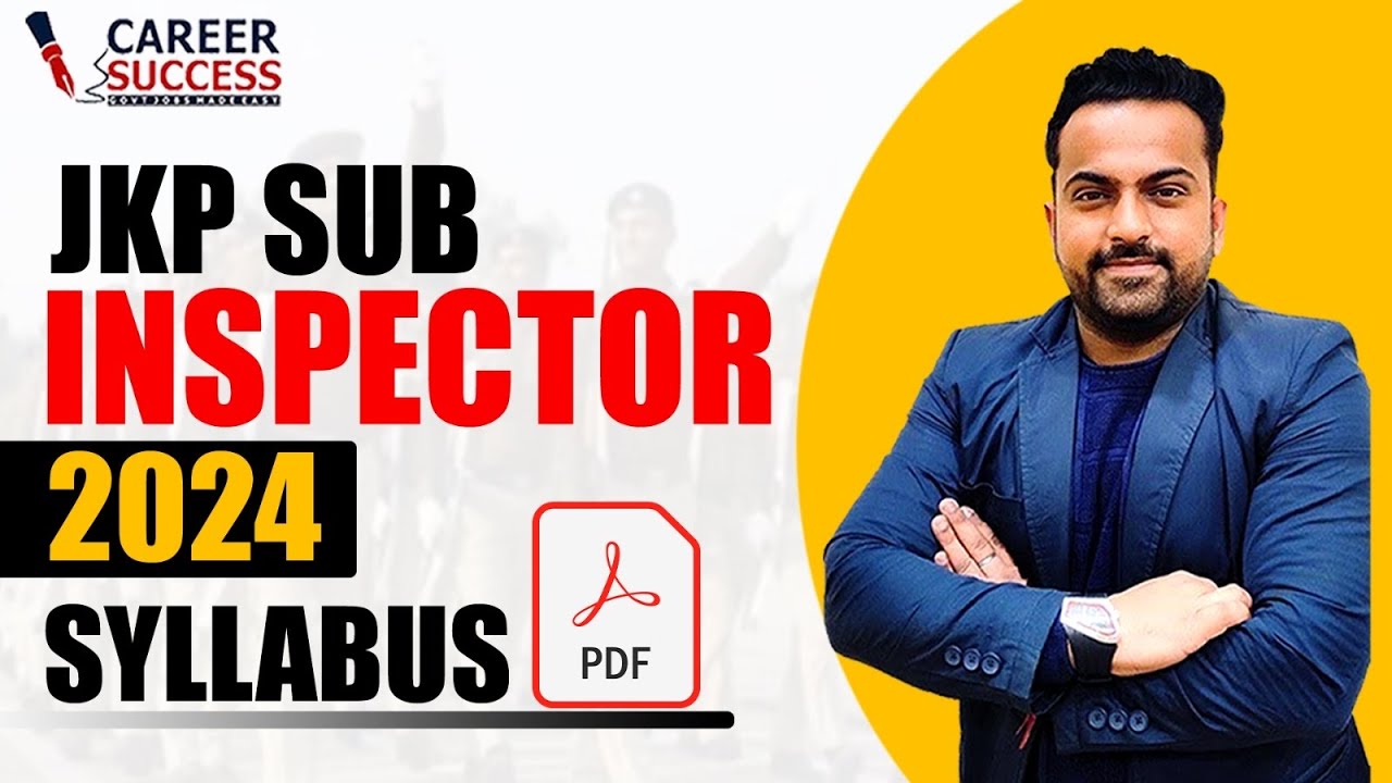 Jkp Sub Inspector 2024 👉Syllabus 👉How to Prepare ? #jkpsi #Jkssb - YouTube