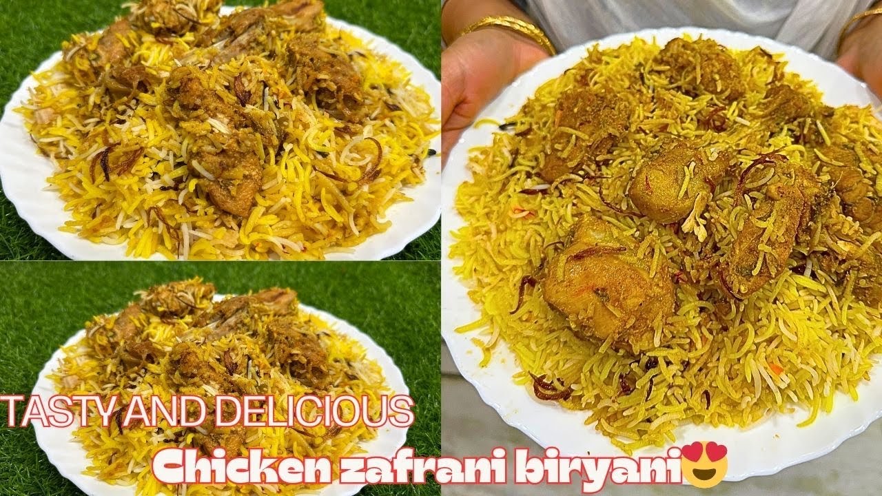 Delicious chicken zafrani biryani | zafrani biryani recipe | chicken ...
