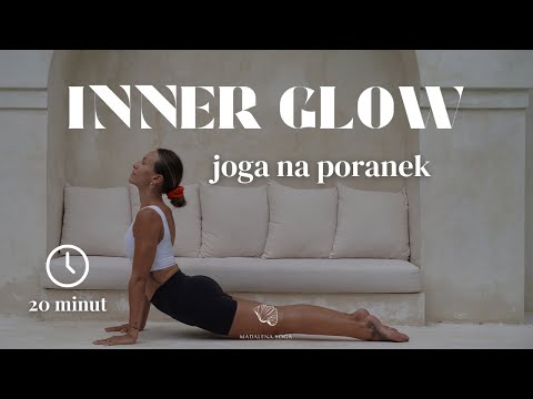 Glow od środka || Poranna joga na jasny umysł i lekkie ciało