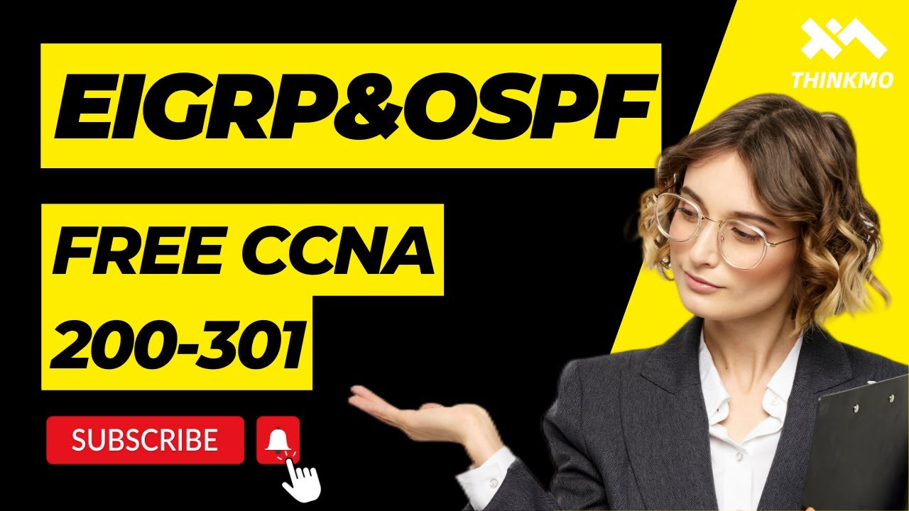【ThinkMo】Free CCNA200-301 Course - 11. EIGRP and OSPF 1 - YouTube