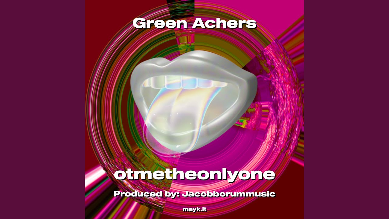 Green Achers - YouTube