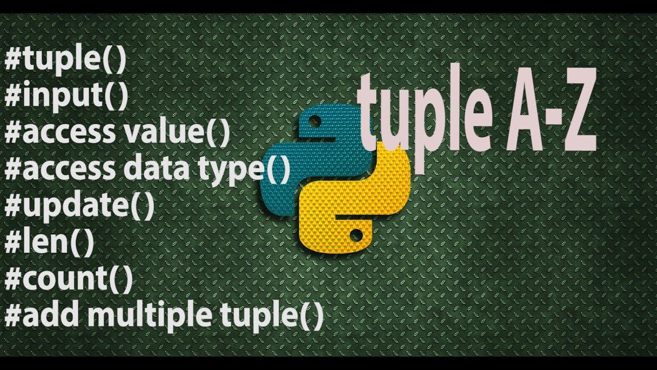 Tuple A-Z (Bangla) | Python | Data Structure | Tutorial 5 | Python for ...