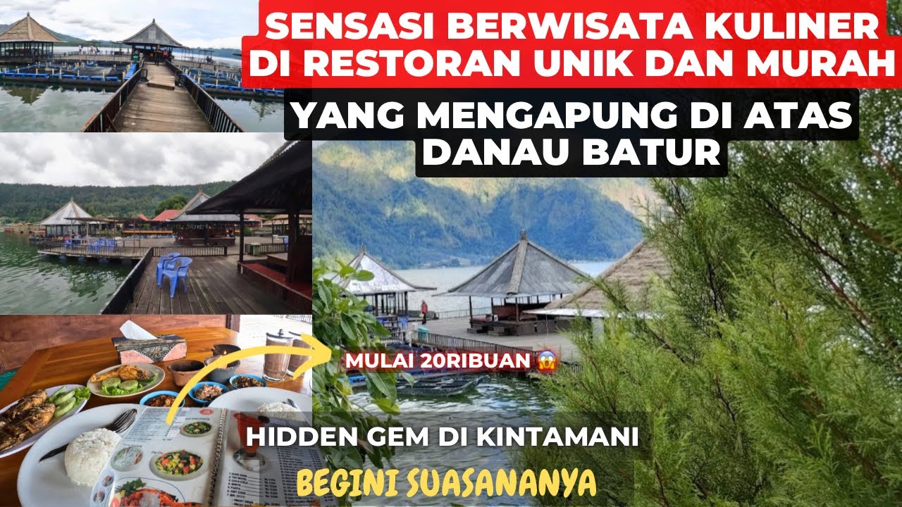 Resto Apung | Restoran Unik Yang Mengapung di Atas Danau Batur | Begini ...