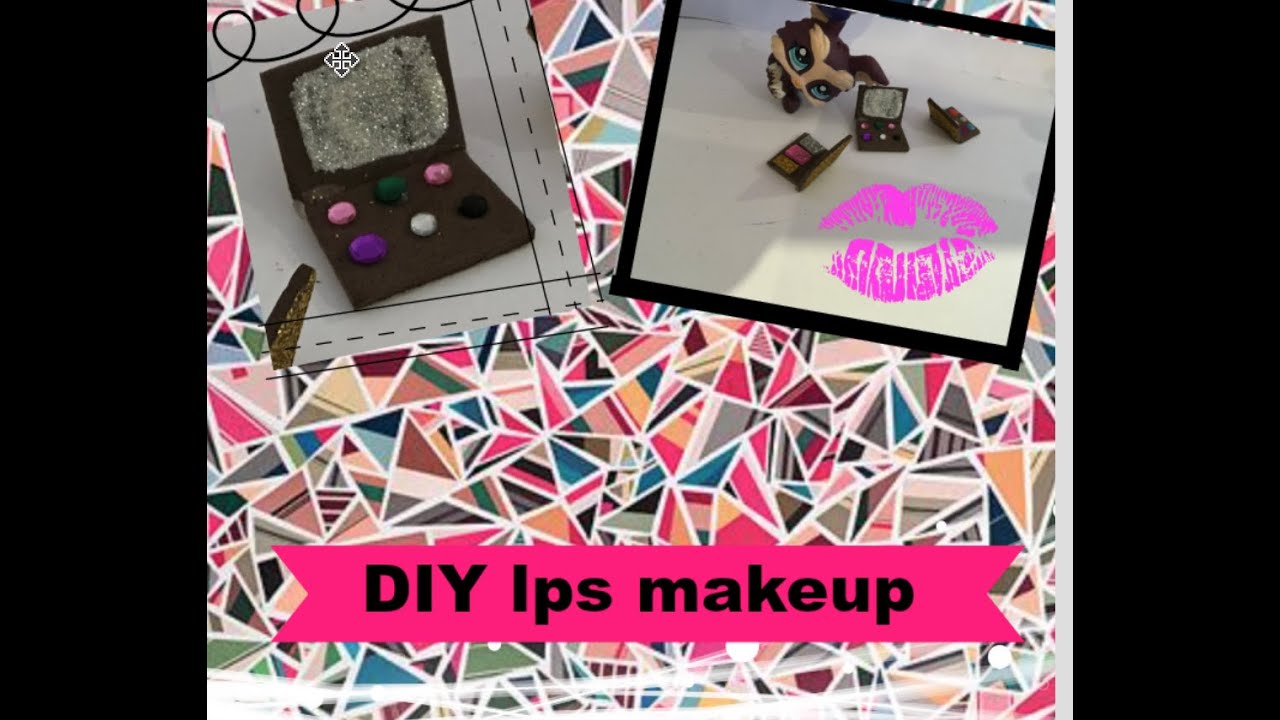 DIY lps Makeup - YouTube