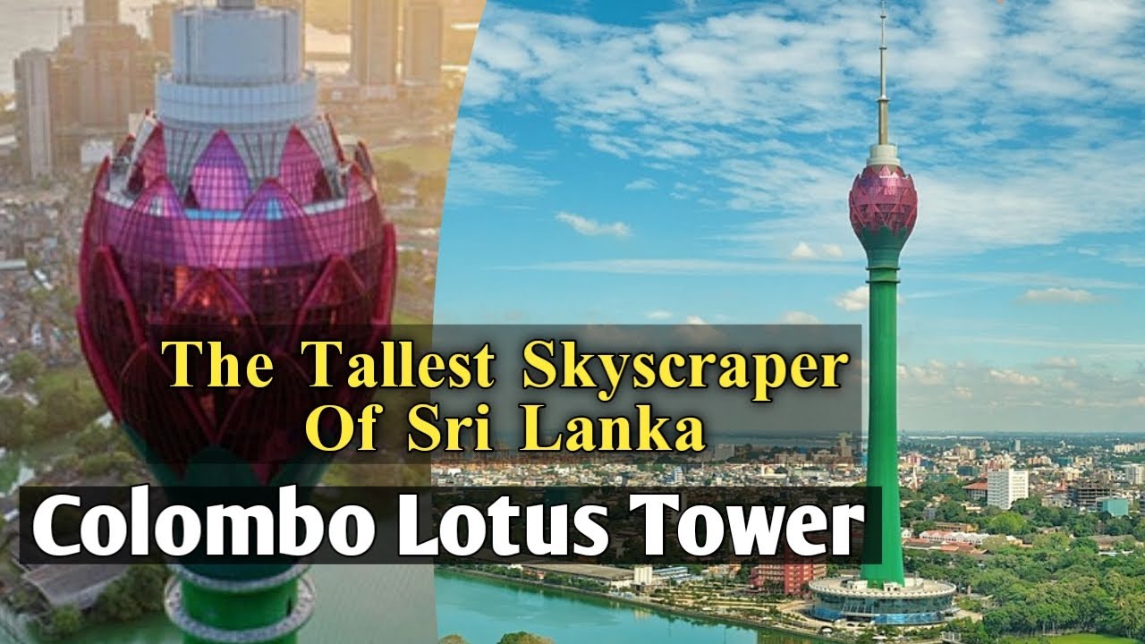 Sri Lanka's Colombo Lotus Tower opens to public | Colombo Lotus Tower ...