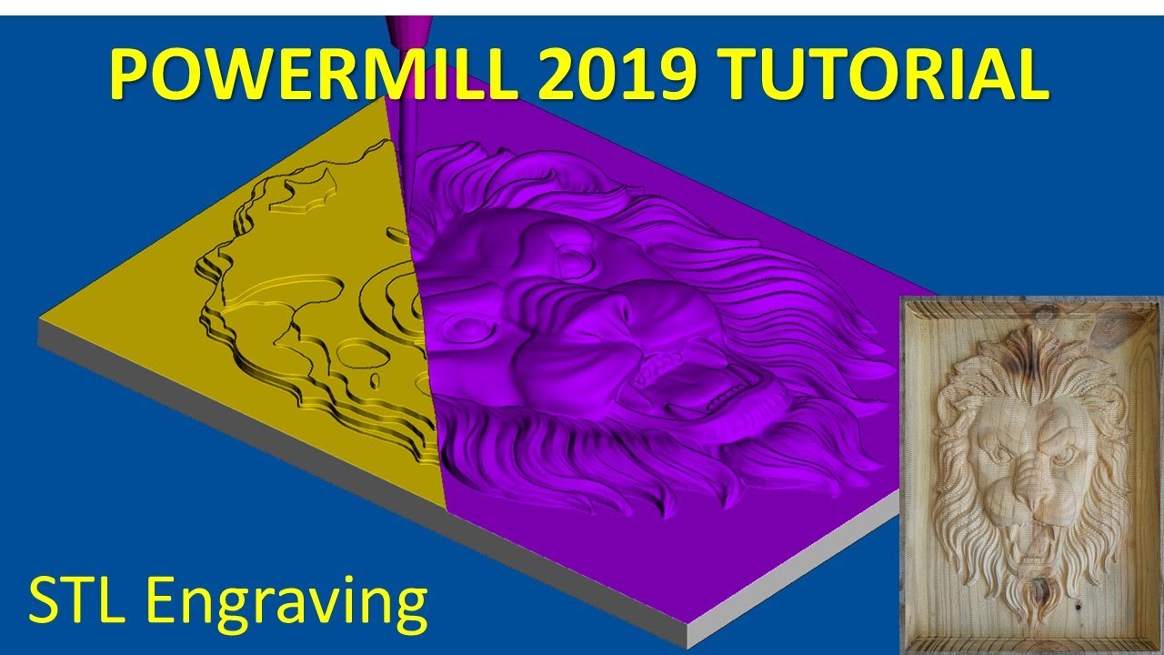 PowerMill 2019 Tutorial #76 | STL File Engraving Milling Raster Finish ...
