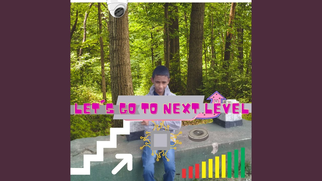 Let's Go To Next Level - YouTube
