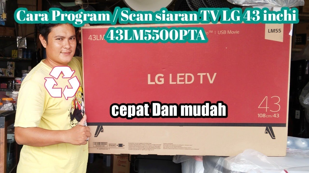 Cara Program atau Scan Siaran TV LG 43 inchi 43LM5500PTA - YouTube