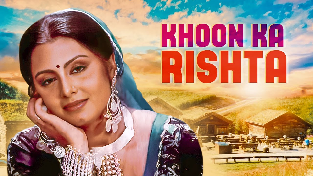 खून का रिश्ता - Khoon Ka Rishta | Jeetendra, Neetu Singh | 80s Classic ...