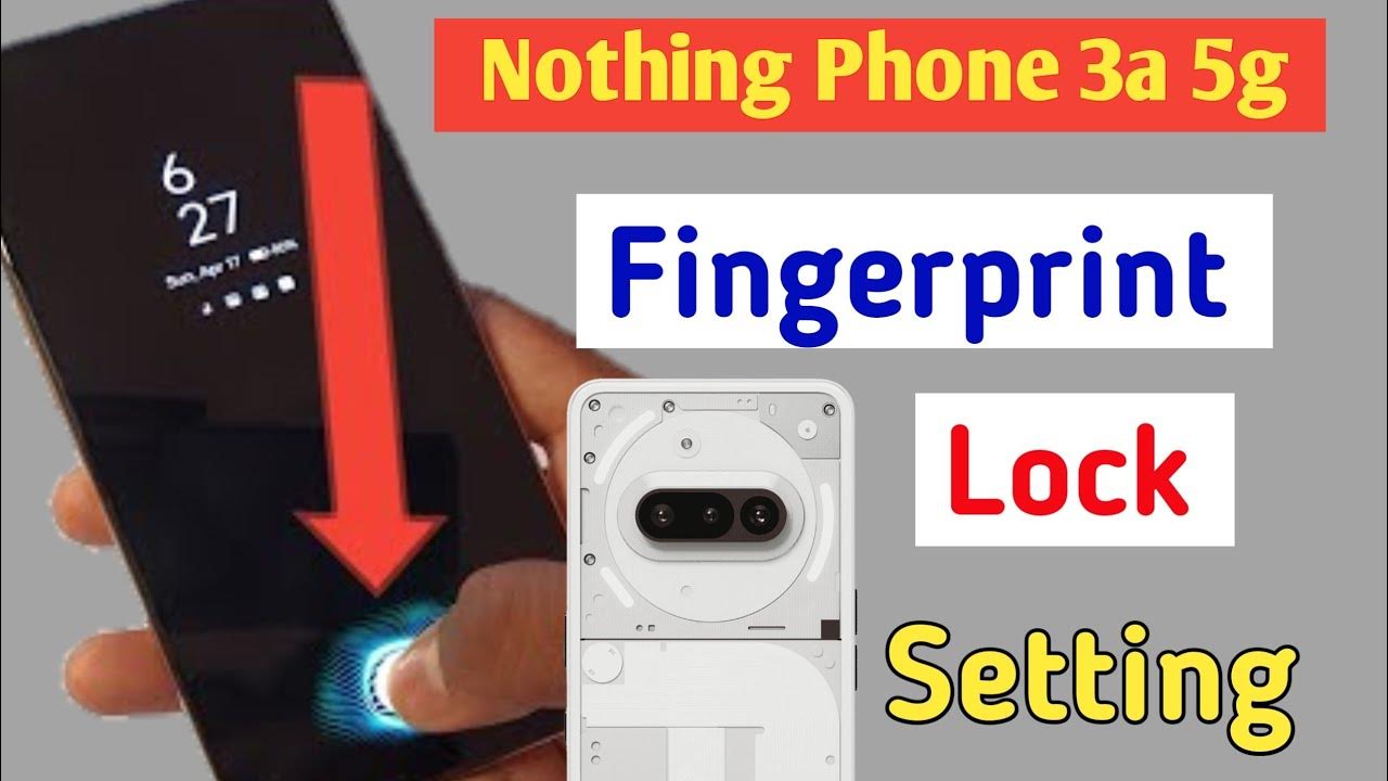 Nothing phone 3a 5g in display fingerprint setting/Nothing phone 3a ...