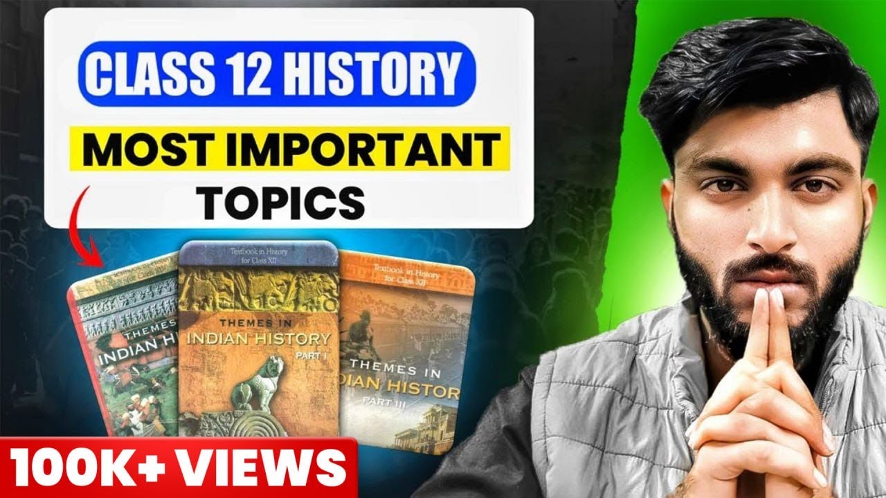 Do these topics to score 95+ in class 12 NCERT history | Boards 2026 ...