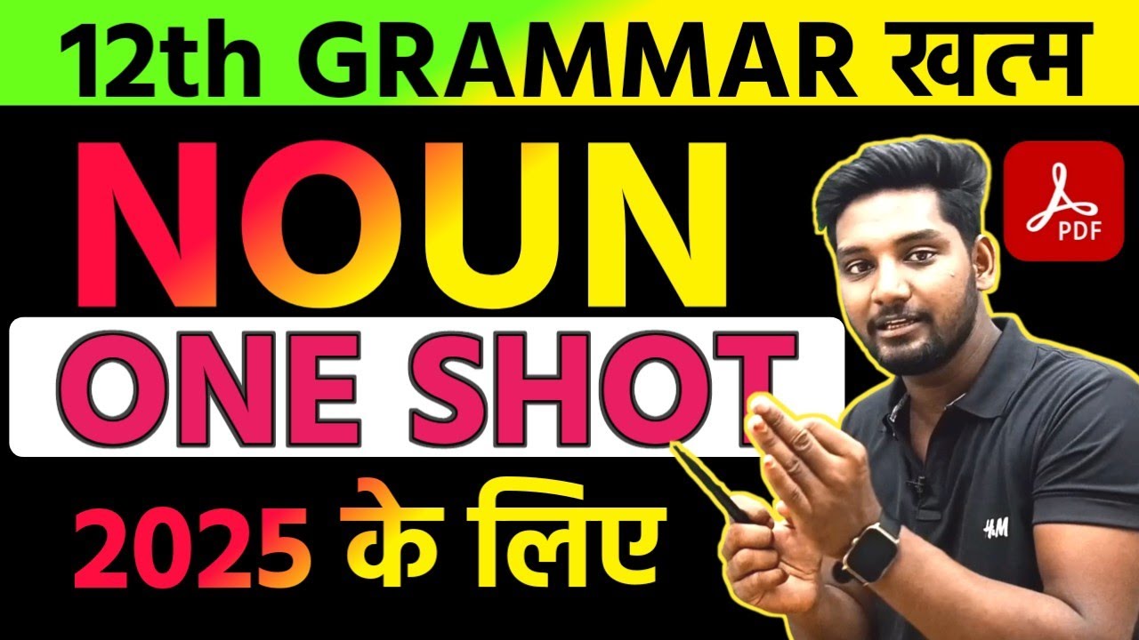 Noun Complete Chapter for Board Exam 2025 Class 12 l 12th Grammar ...