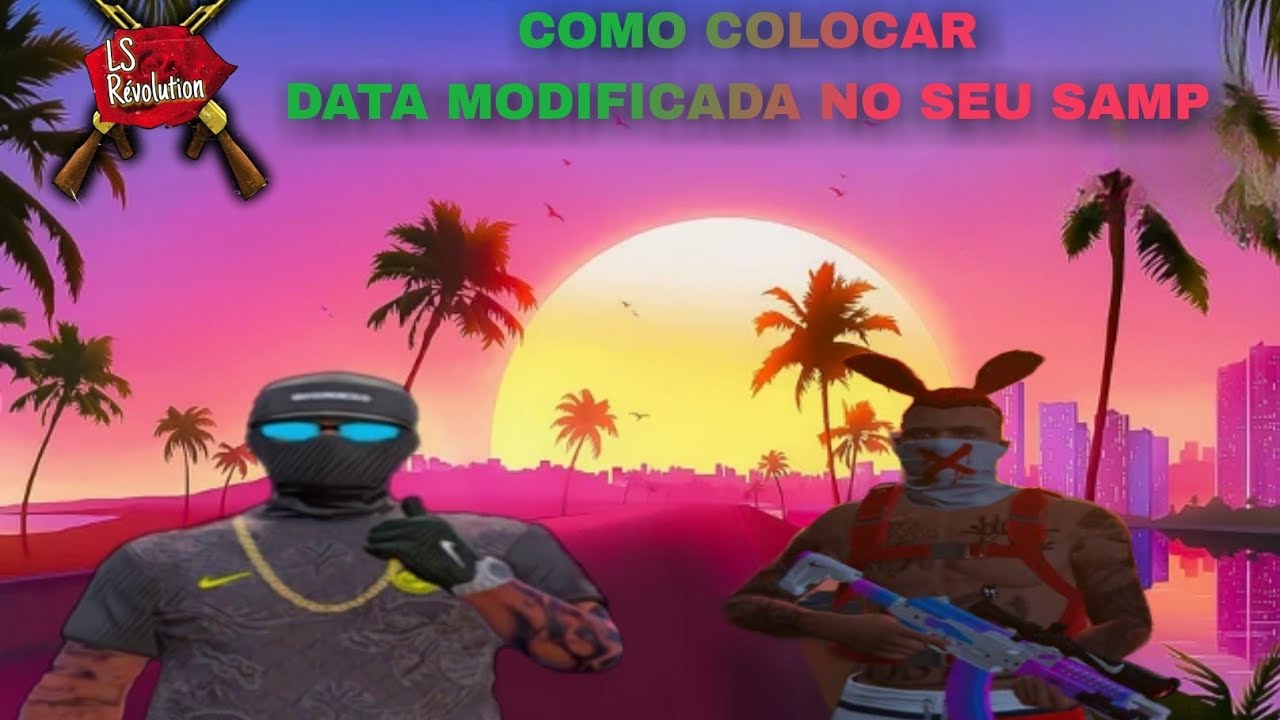 🖤 EXCLUSIVO: COMO COLOCA DATA 🥊MODIFICADA🥊 NO SEU GTA SAMP | ant lag ...