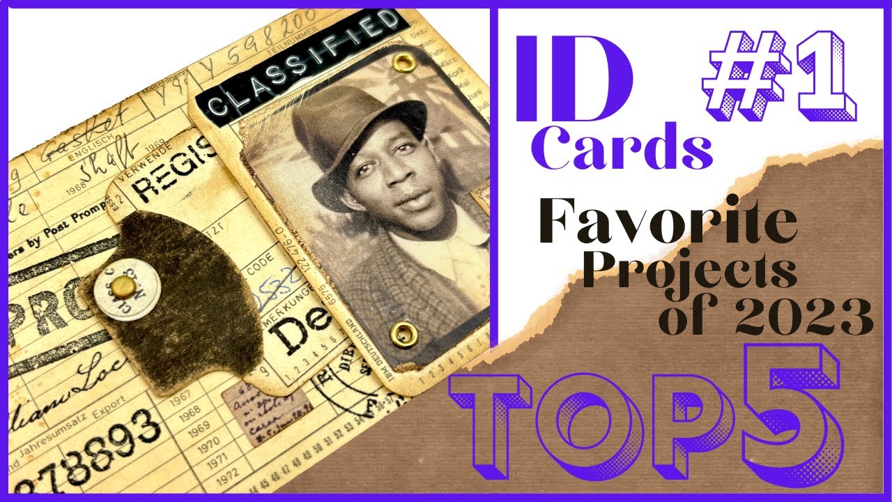 TOP 5 - FAVORITE PAPERCRAFTING PROJECTS FOR 2023 - NR 1 FAUX VINTAGE ID ...