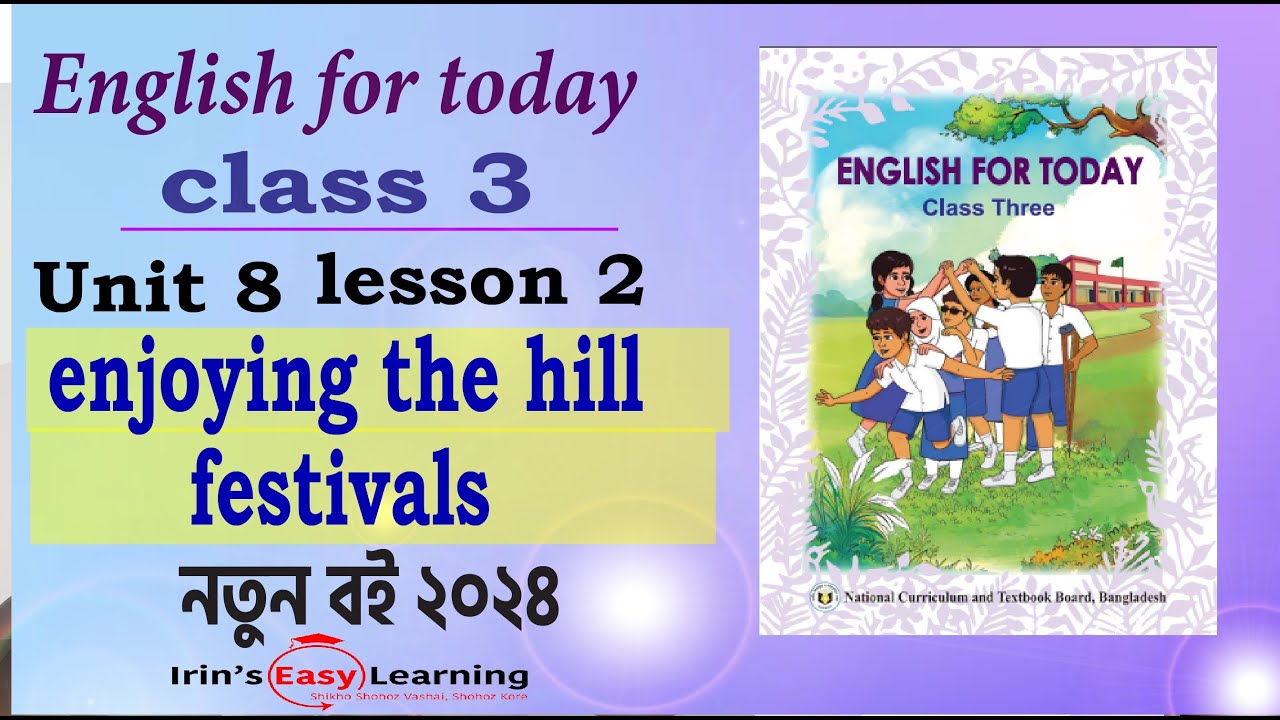 Class 3 English unit 8 lesson 2 | Enjoying a hill festival | - YouTube