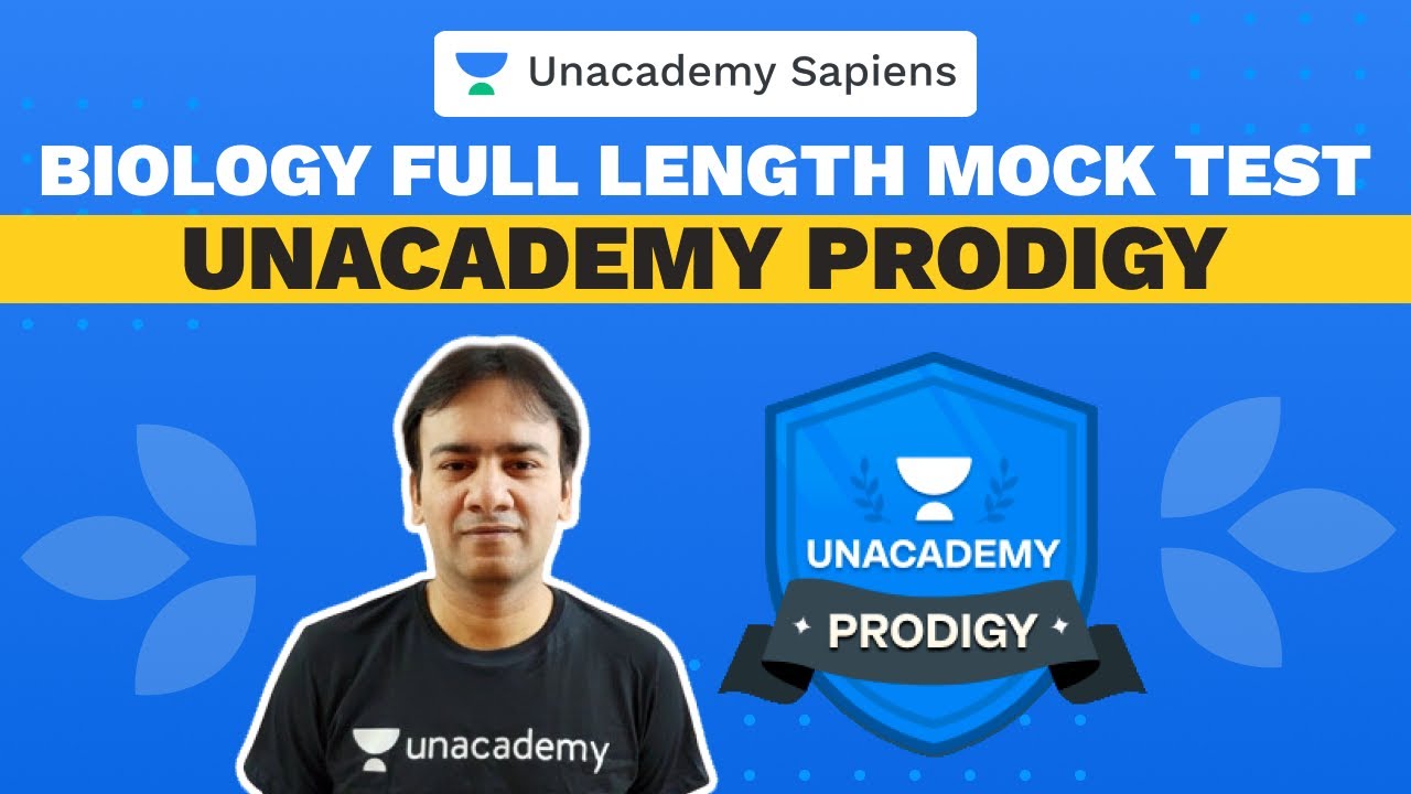 Full Length Mock Test for Unacademy Prodigy | Biology | NEET 2020 Mock ...