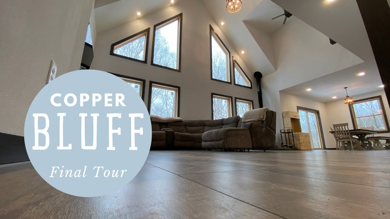 FINAL TOUR! | Copper Bluff Ep. 12 - YouTube