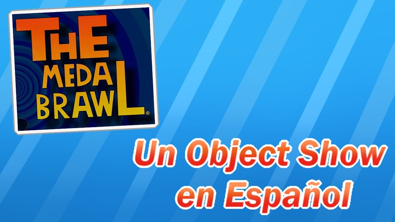 The Medal Brawl | El Object Show español que estaba perdido - YouTube