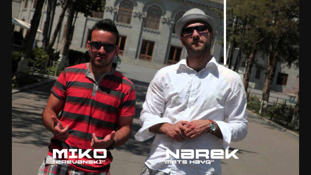 Narek (Mets Hayq) ft. Miko (Erevanski) - Sirtd a lyrics - YouTube