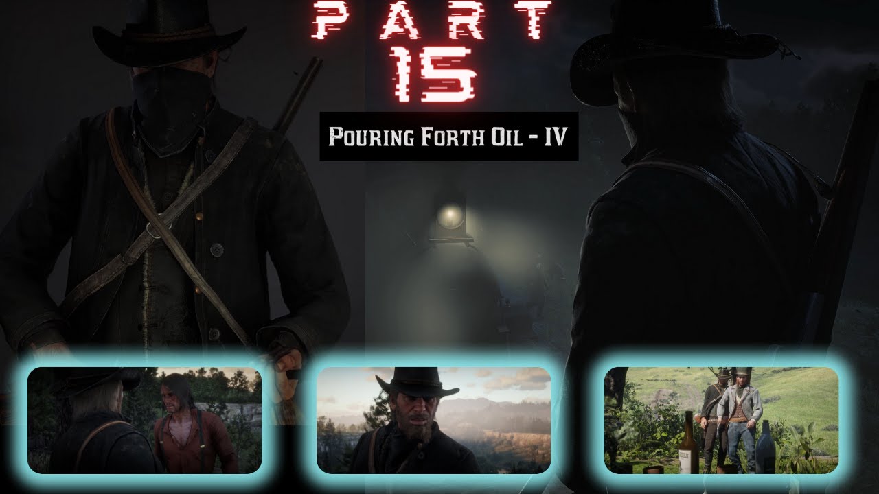 Red Dead Redemption 2 Pouring Forth Oil Train Robbery Guide & Gameplay ...