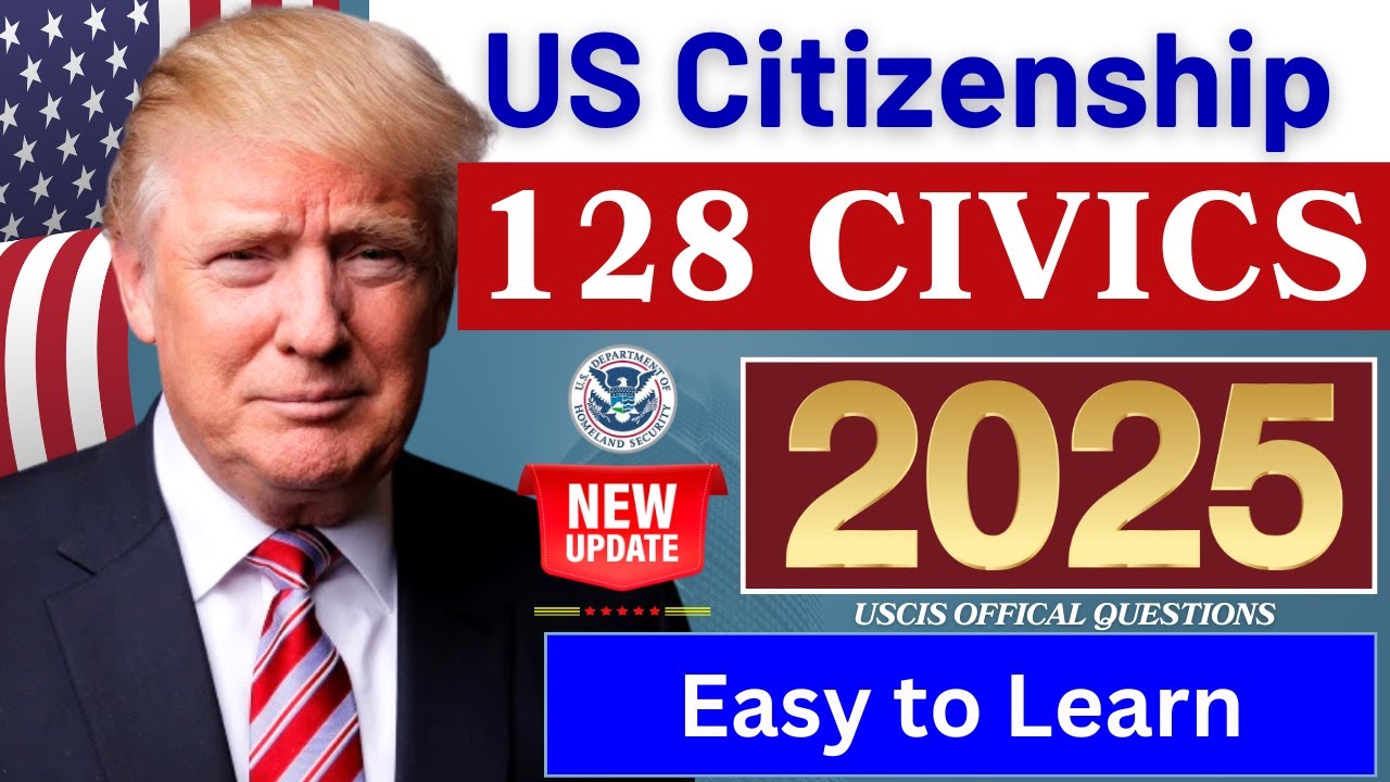 128 Civics Questions for U.S. Citizenship Test 2025 | USCIS ...