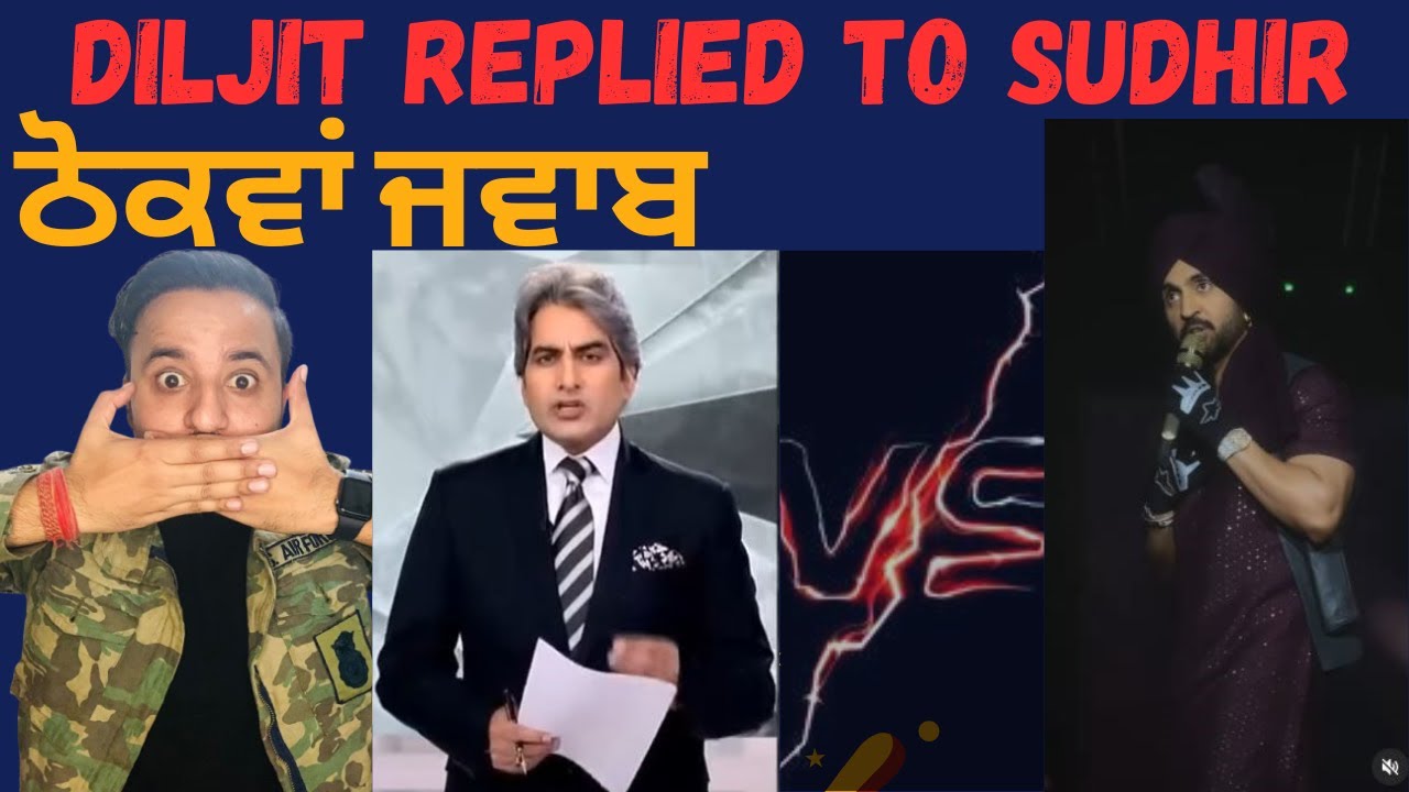 Diljit Dosanjh Replied to Sudhir Chaudhary || Reaction Video || Diljit Dosanjh New Video ...