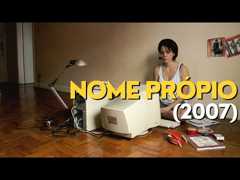 Nome Próprio (2007) │ Nacional (Filme Completo)