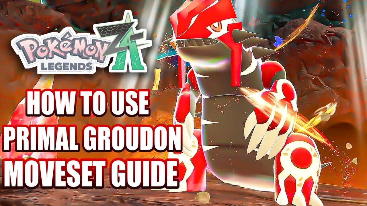 How To Use Primal Groudon Moveset Guide - Pokémon Legends Z-A - YouTube