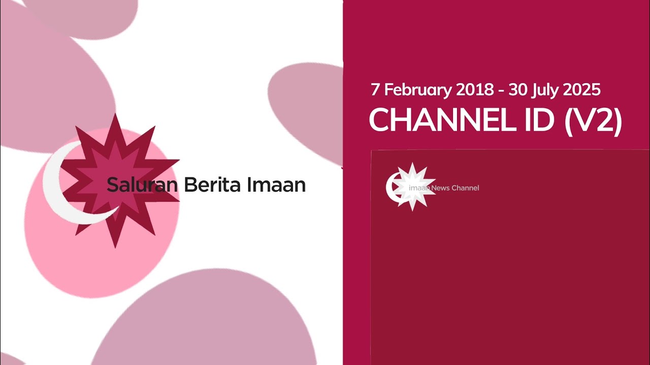 Channel ID (2018) V2 : Imaan News Channel (Fanmade) - YouTube