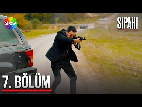 Sipahi 7. Bölüm