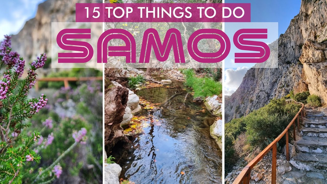 What to do in Samos Island Greece 4k - Everything about Samos, the ...