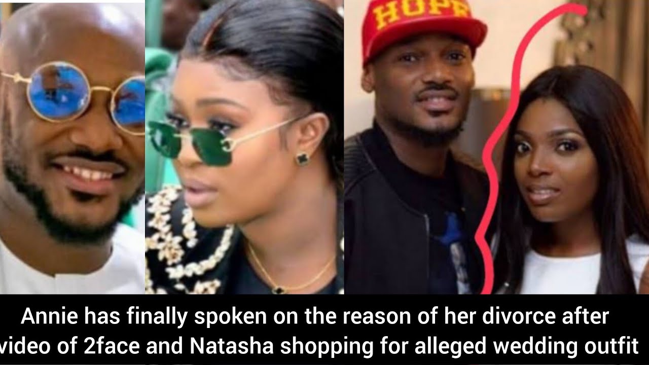 Annie has finally spoken as video of 2face and Natasha shopping for ...