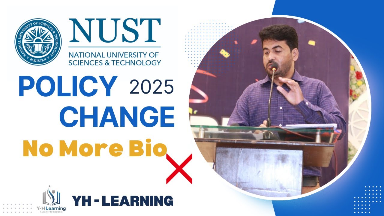 NUST New Policy 2025 | NUST Policy change 2025 | Admission Fall 2025 ...