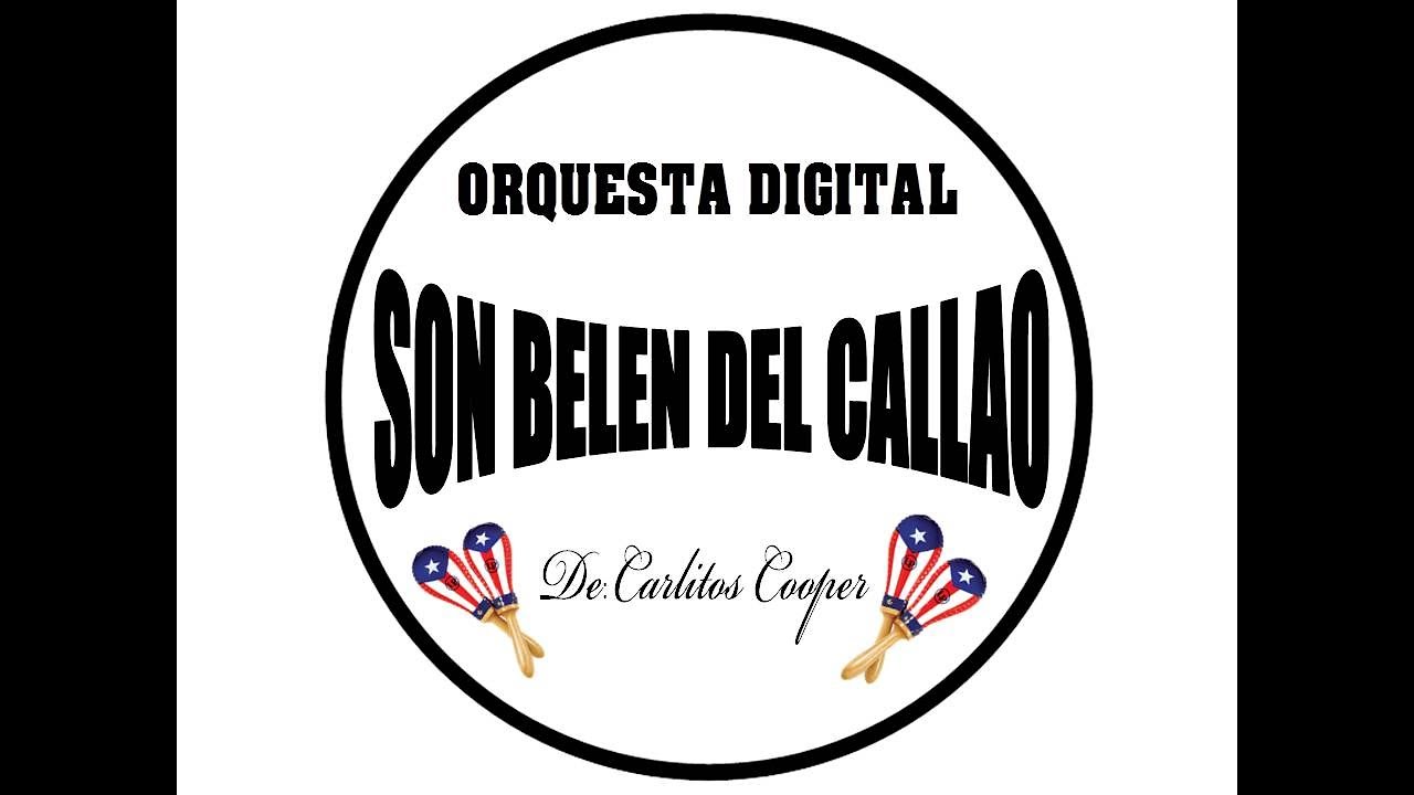 ORQUESTA DIGITAL SON BELEN DEL CALLAO - YouTube