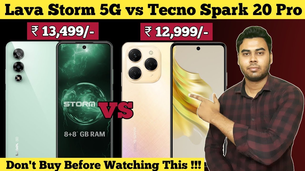 Lava Storm 5G vs Tecno Spark 20 Pro Comparison | Which Is Better | Best ...