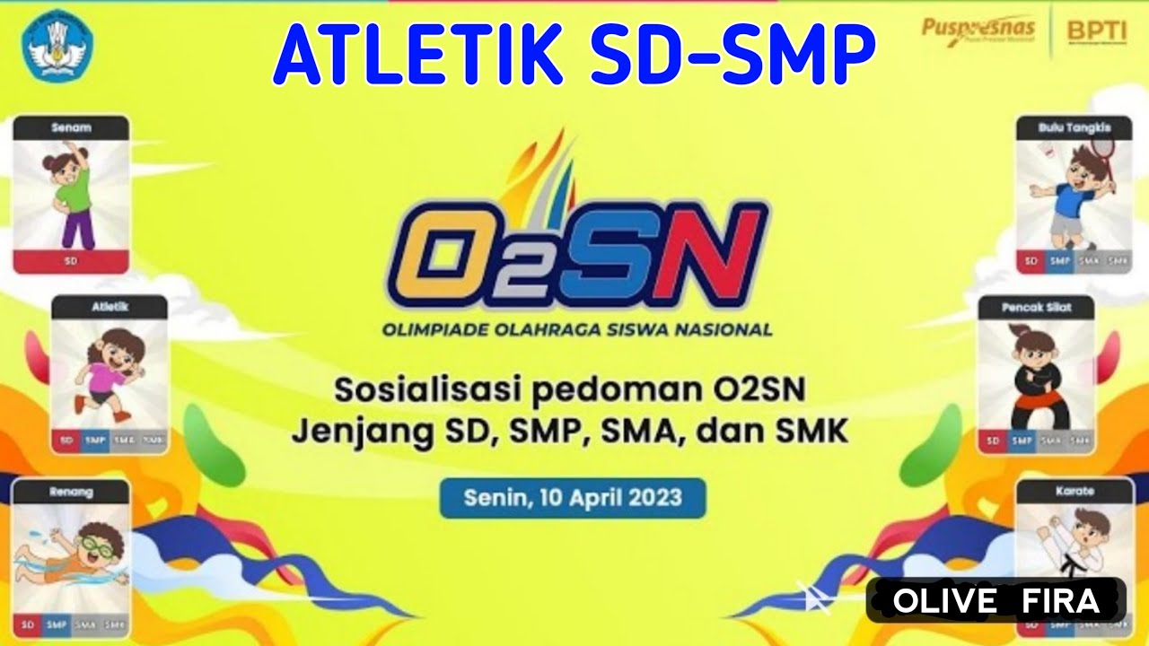 Petunjuk Teknis ATLETIK SD-SMP O2SN 2023 - YouTube